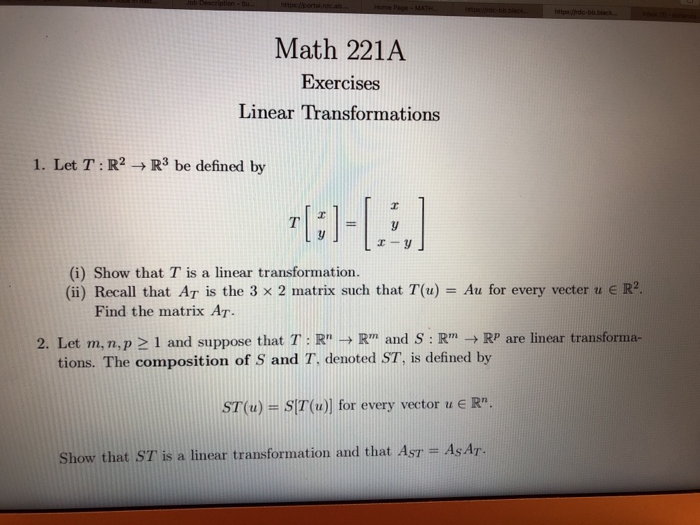 Solved Math 221A Exercises Linear Transformations I. Let T : | Chegg.com