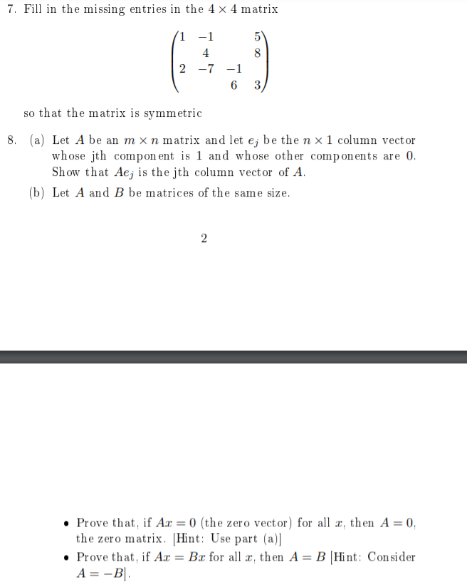 Solved 7. Fill in the missing entries in the 4 x 4 matrix 5 | Chegg.com