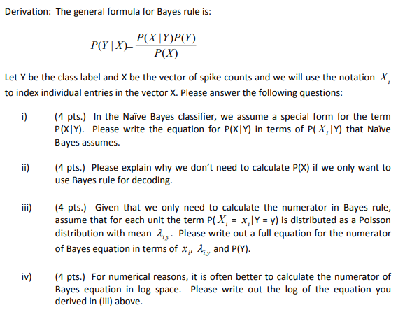 Solved Derivation: The general formula for Bayes rule is: P( | Chegg.com