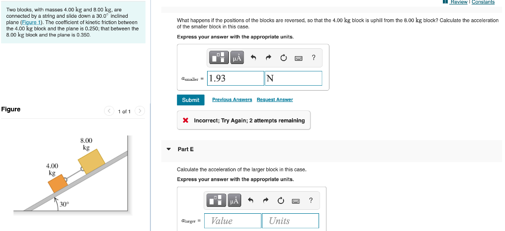 Solved Review Constants Two blocks, with masses 4.00 kg and | Chegg.com Solved Review Constants Two blocks, with masses 4.00 kg and | Chegg.com