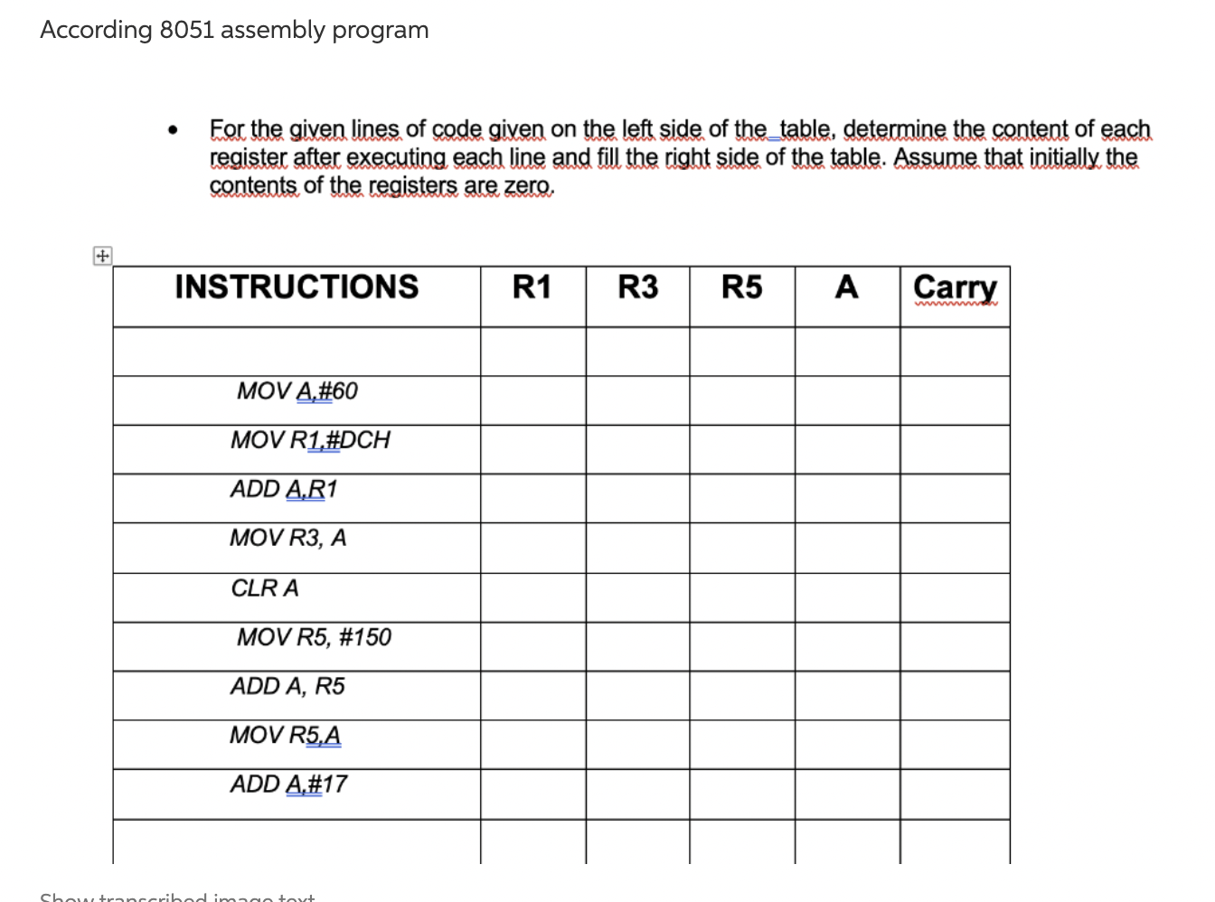 Solved According 8051 assembly program For the given lines | Chegg.com