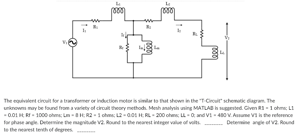 Solved The Equivalent Circuit For A Transformer Or Induction