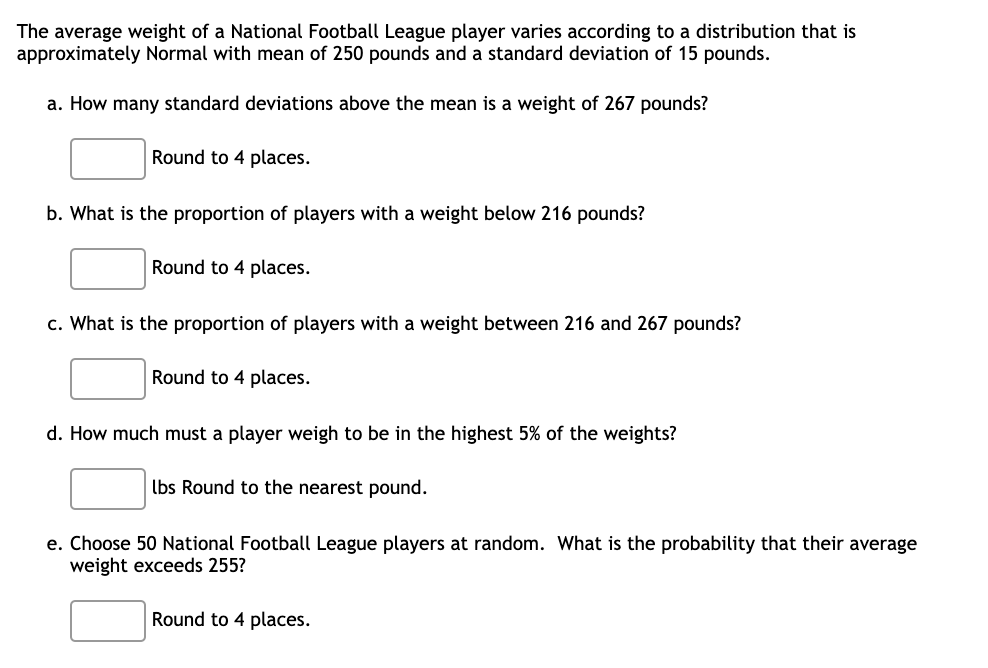 Solved The average weight of a National Football League | Chegg.com