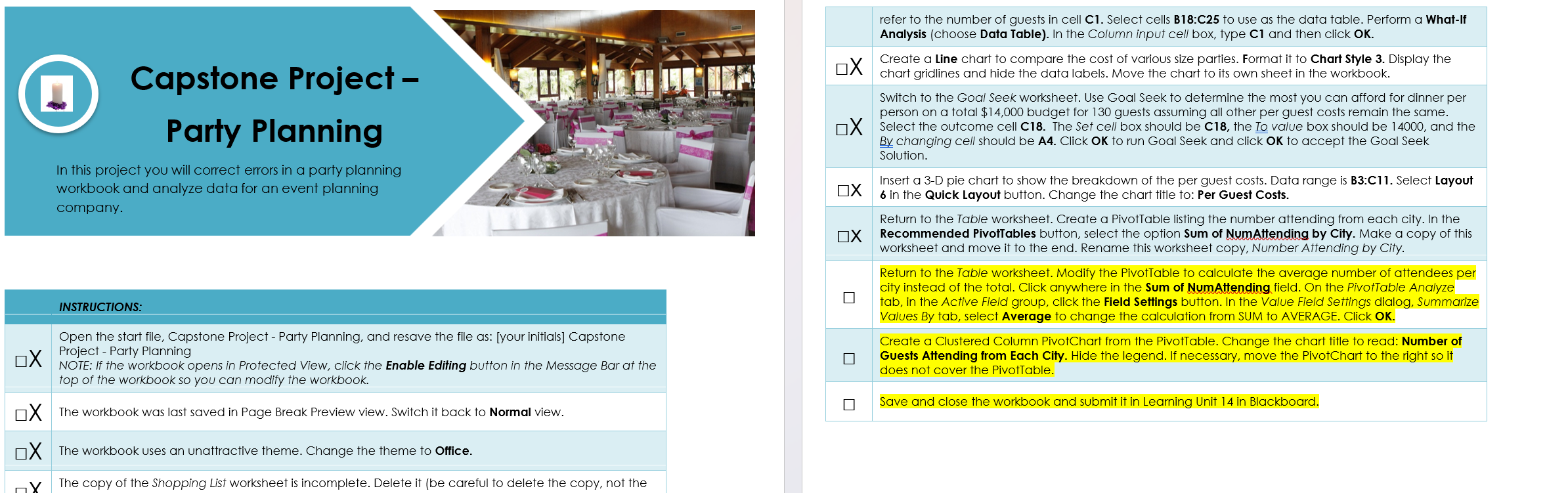 INSTRUCTIONS: Open the start file, Capstone Project - | Chegg.com