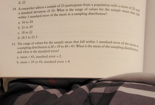Solved lation with a mean of 20 and for the sample mean that | Chegg.com