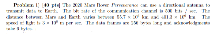 Solved Problem 1) [40 pts) The 2020 Mars Rover Perseverance | Chegg.com