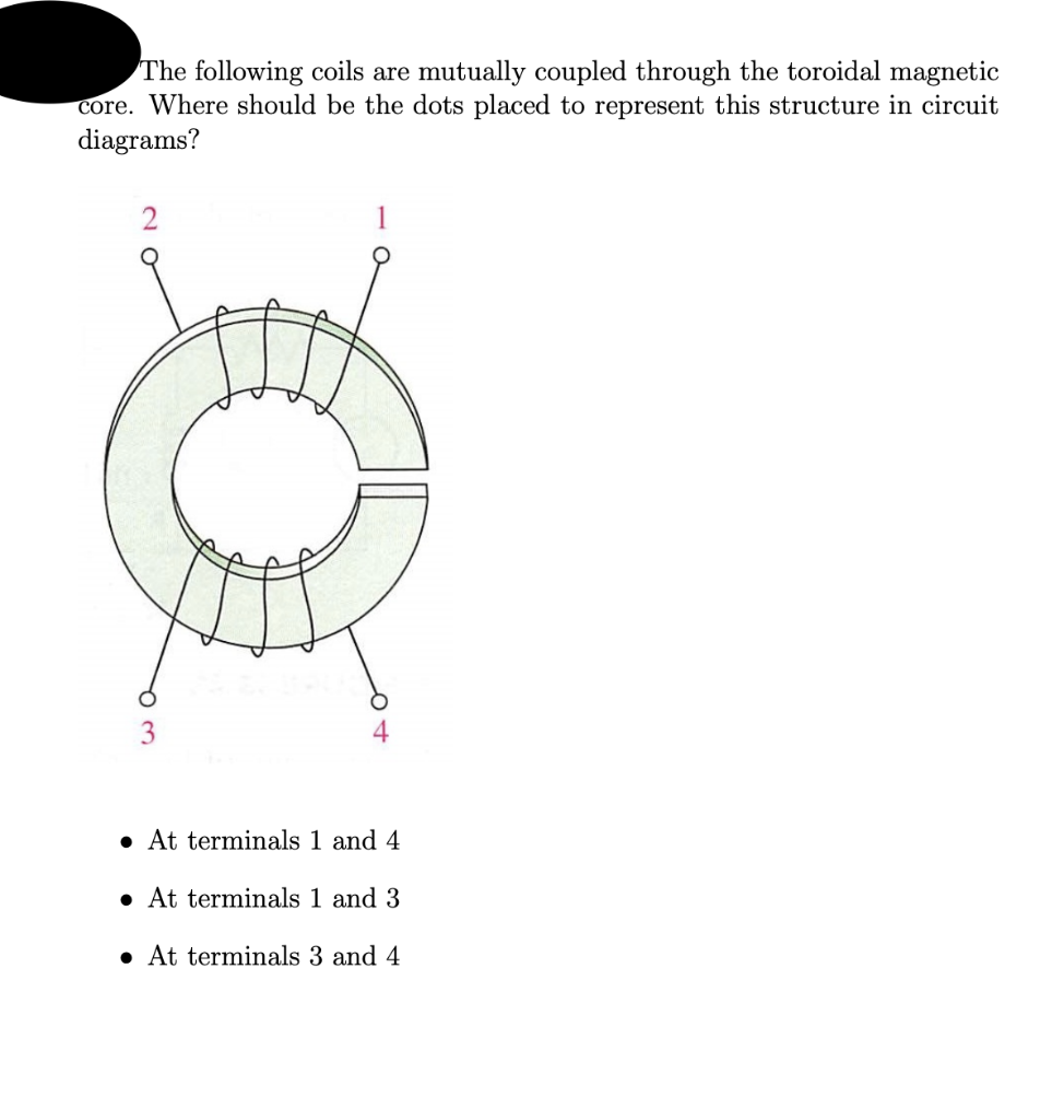 Solved The following coils are mutually coupled through the | Chegg.com