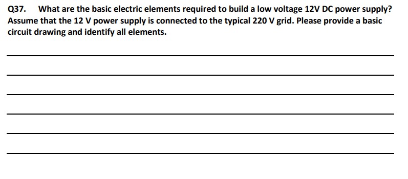 Solved Q37. What are the basic electric elements required to | Chegg.com