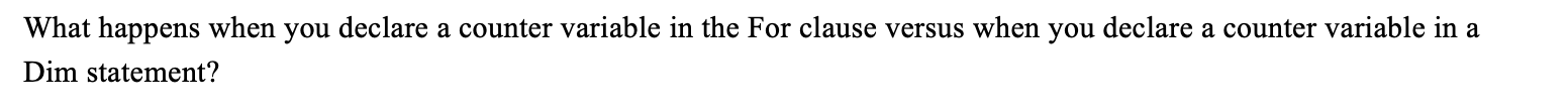 Solved What happens when you declare a counter variable in | Chegg.com