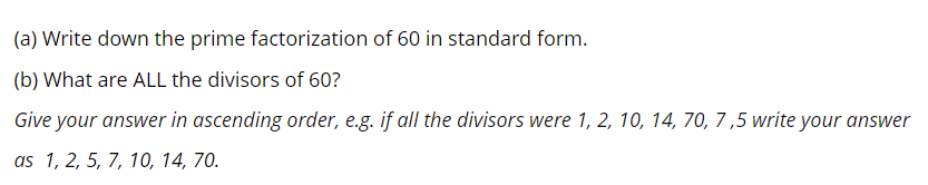 Solved (a) Write down the prime factorization of 60 in | Chegg.com