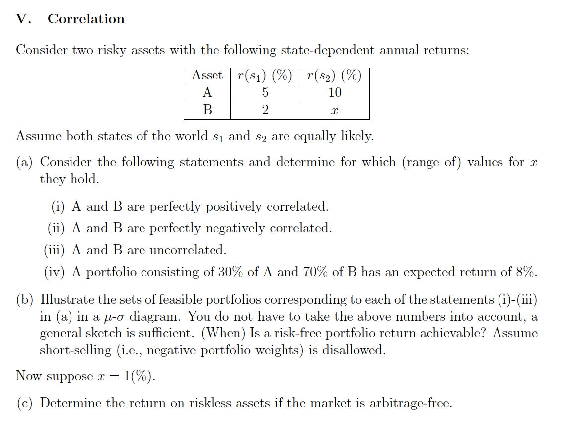 Solved V. Correlation Consider two risky assets with the | Chegg.com