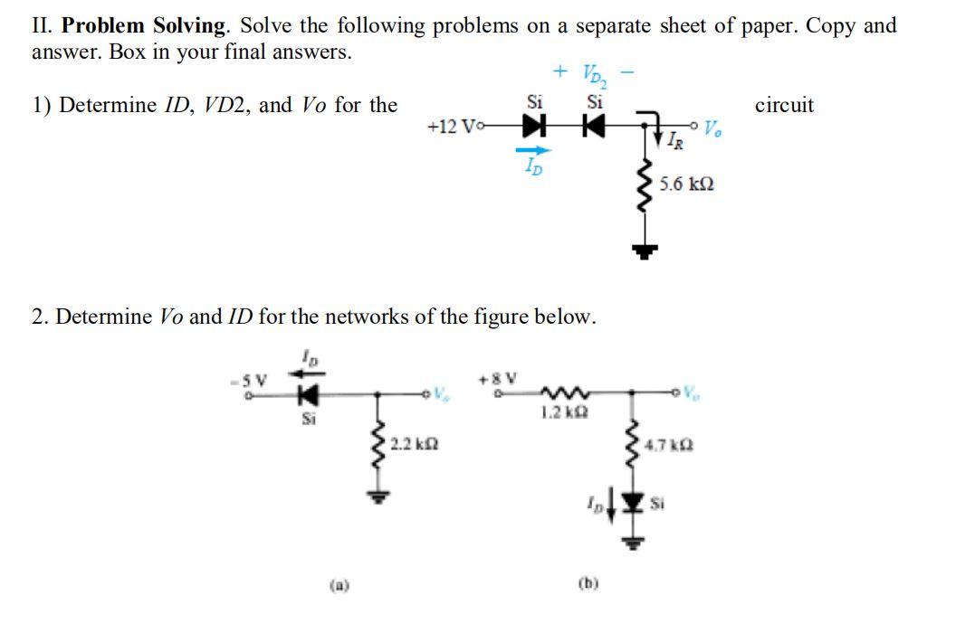 Solved II. Problem Solving. Solve the following problems on | Chegg.com