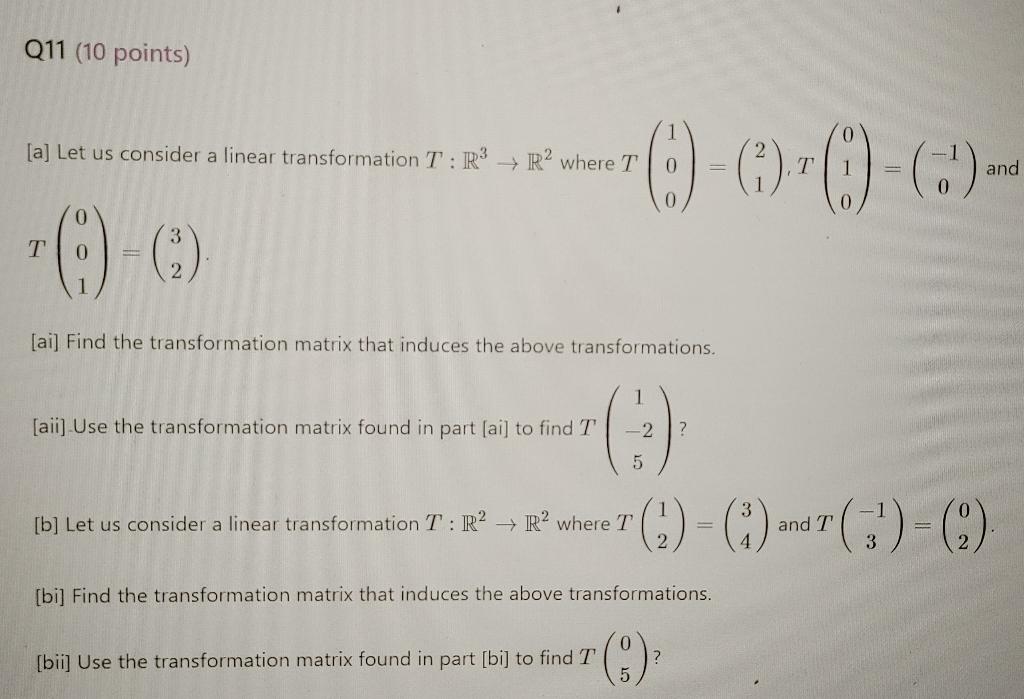Solved [a] Let us consider a linear transformation T:R3→R2 | Chegg.com