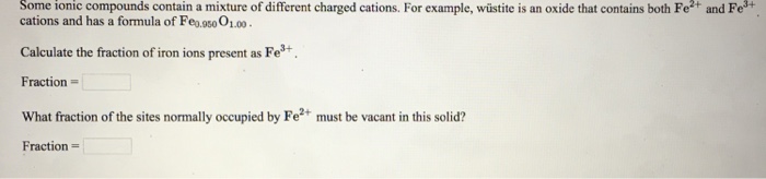 Solved Some ionic compounds contain a mixture of different | Chegg.com