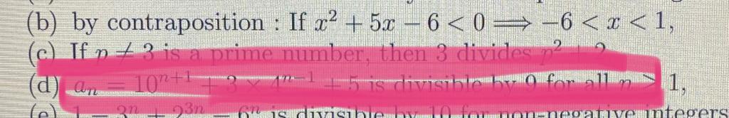 Solved (b) by contraposition : If x² + 5x – 6