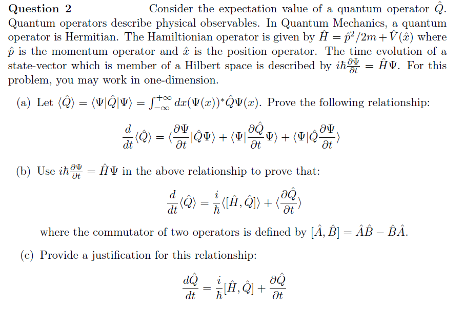 Solved Question 2 Consider The Expectation Value Of A