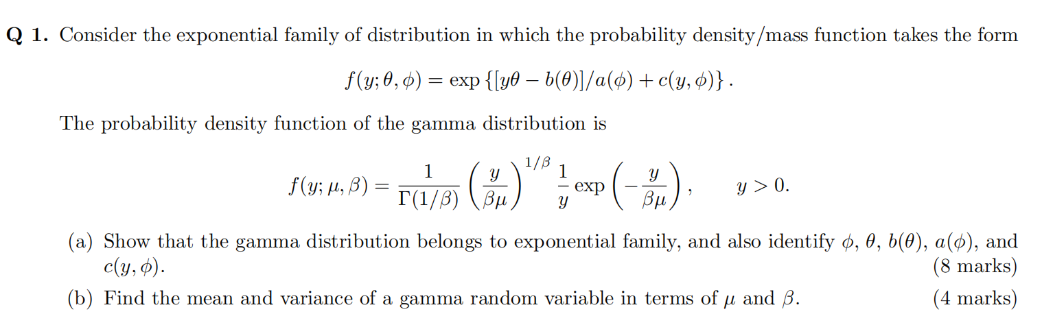 Solved 1. Consider the exponential family of distribution in | Chegg.com