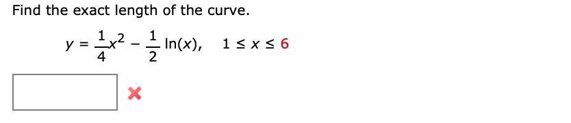 Solved Find the exact length of the curve. y = In(x), 1 | Chegg.com