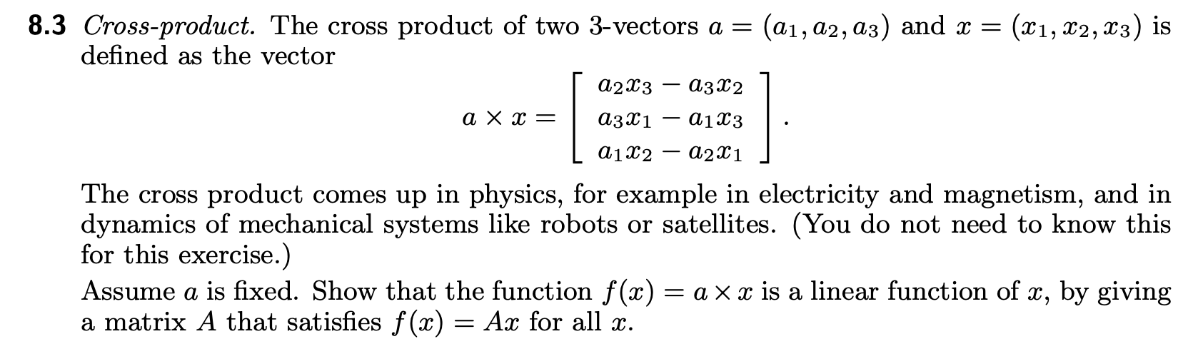 Solved 3 Cross-product. The cross product of two 3 -vectors | Chegg.com