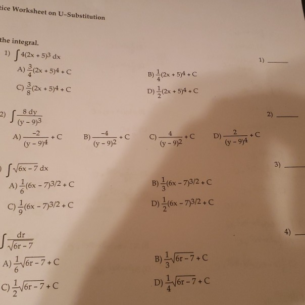 Solved tice Worksheet on U-Substitution the integral. 1) | Chegg.com
