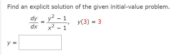Solved Find an explicit solution of the given initial-value | Chegg.com