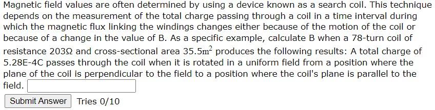 Solved Magnetic field values are often determined by using a | Chegg.com