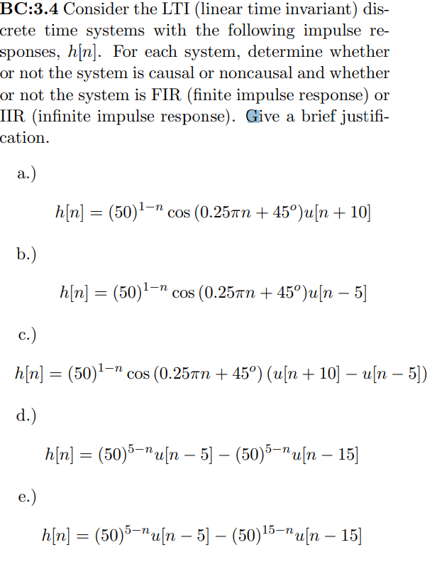 Solved BC:3.4 Consider the LTI (linear time invariant) | Chegg.com