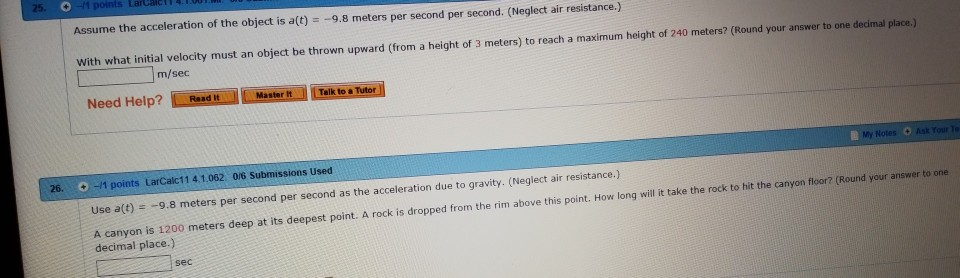 Solved 25 Assume The Acceleration Of The Object Is A T