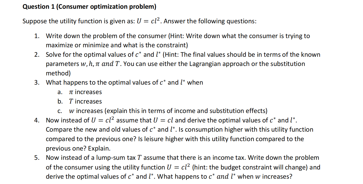 Solved Question 1 (Consumer optimization problem) Suppose | Chegg.com
