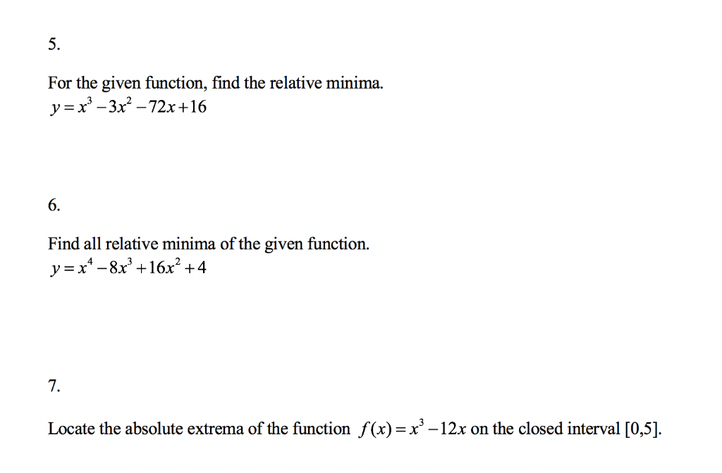 Solved 5. For the given function, find the relative minima. | Chegg.com