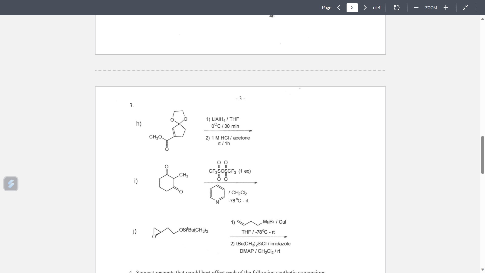 h) 1) LiAlH4/THF 0∘C/30 min 2) 1MHCl/ acetone it /1 h | Chegg.com