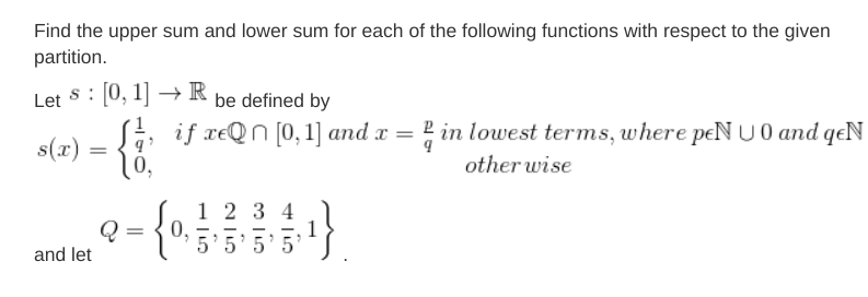 Solved Find the upper sum and lower sum for each of the | Chegg.com