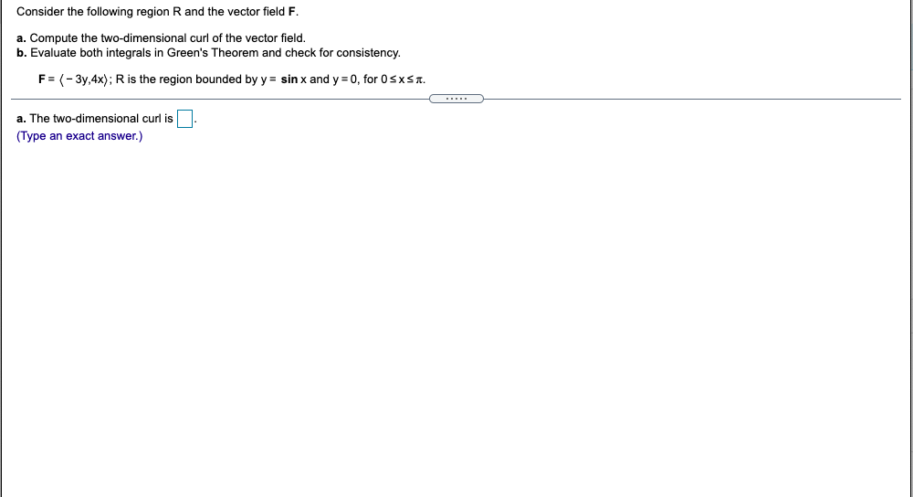 Solved Consider the following region R and the vector field | Chegg.com