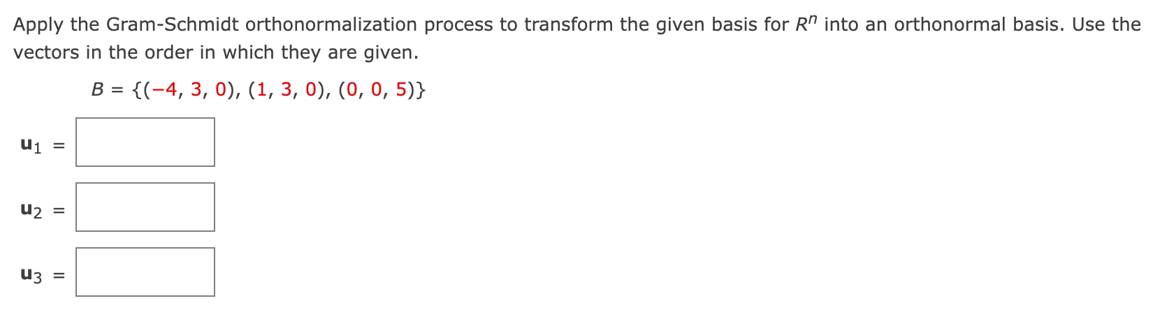 Solved Apply the Gram-Schmidt orthonormalization process to | Chegg.com