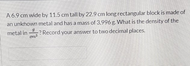 Solved A 6.9 cm wide by 11.5 cm tall by 22.9 cm long | Chegg.com