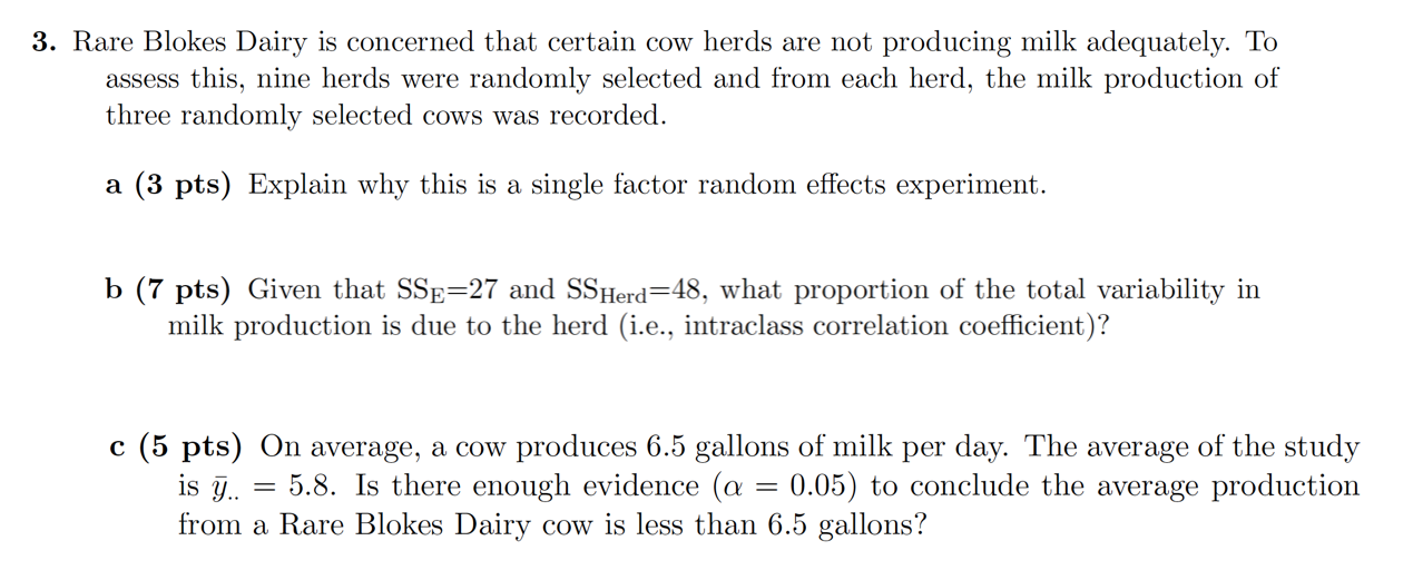 Solved Rare Blokes Dairy is concerned that certain cow herds | Chegg.com