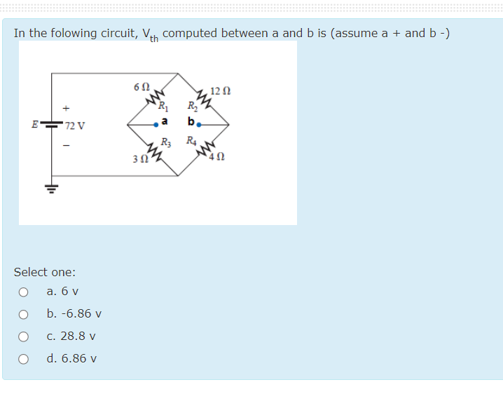 Solved In the folowing circuit, Vth ﻿computed between a and | Chegg.com