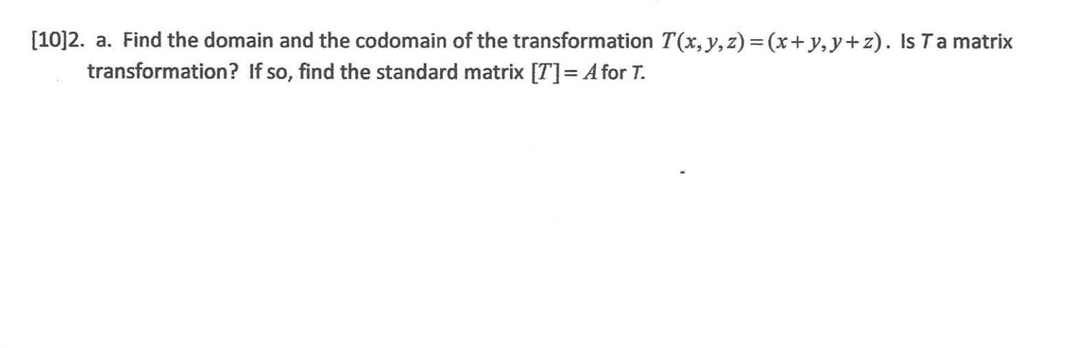Solved [10]2. a. Find the domain and the codomain of the | Chegg.com