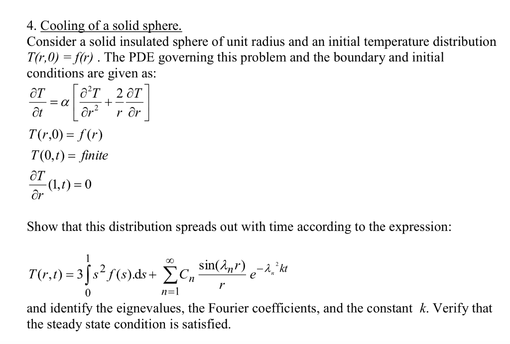 4. Cooling of a solid sphere. Consider a solid | Chegg.com