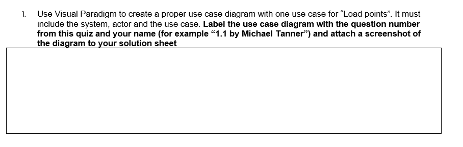 1. Use Visual Paradigm to create a proper use case | Chegg.com