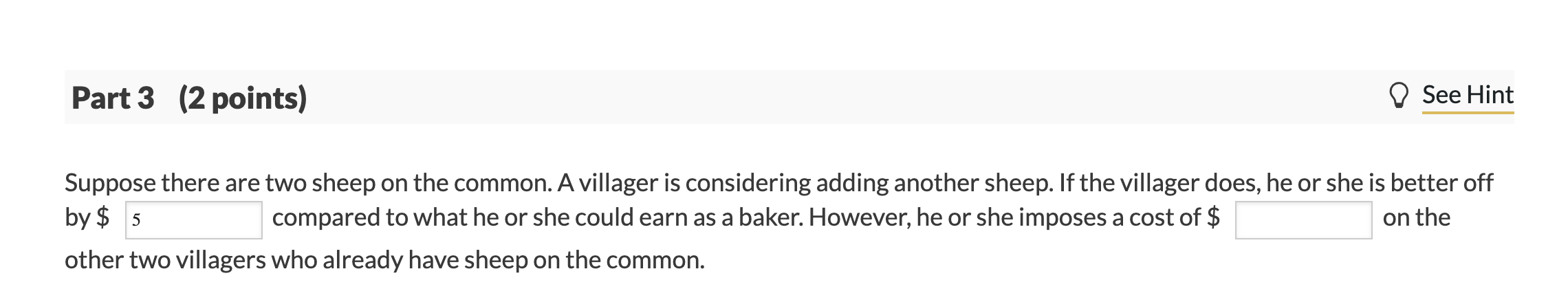Solved Suppose there are four villagers who can either raise | Chegg.com