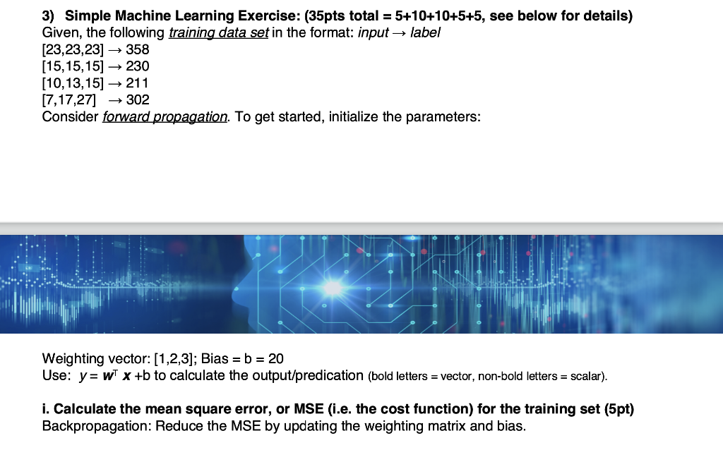 3) Simple Machine Learning Exercise: (35pts total = | Chegg.com