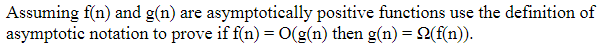 Solved Assuming f(n) and g(n) are asymptotically positive | Chegg.com
