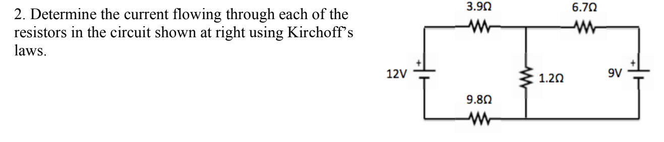 Solved 2 Determine The Current Flowing Through Each Of The