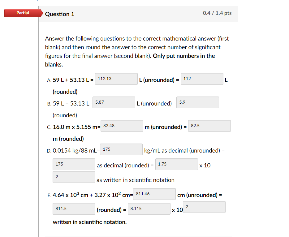 Solved Partial Question 1 0.4 / 1.4 pts Answer the following | Chegg.com