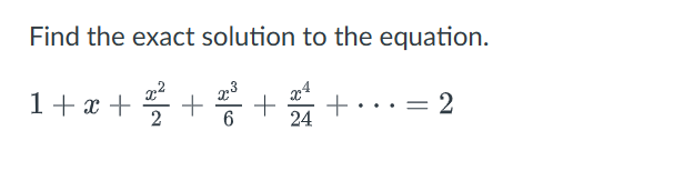 Solved Find the exact solution to the equation. | Chegg.com