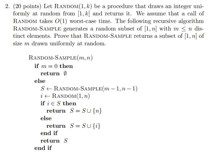 Solved (20 ﻿points) ﻿Let RANDOM(1,k) ﻿be a procedure that | Chegg.com