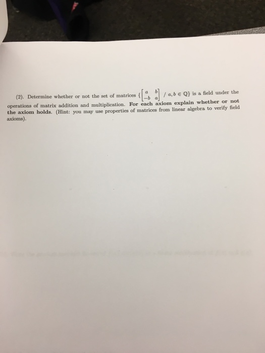 Solved Determine whether or not the set of matrices {[a b -b | Chegg.com