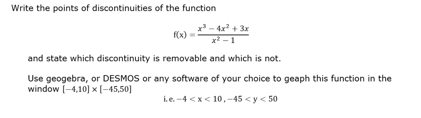 Solved Write the points of discontinuities of the function | Chegg.com