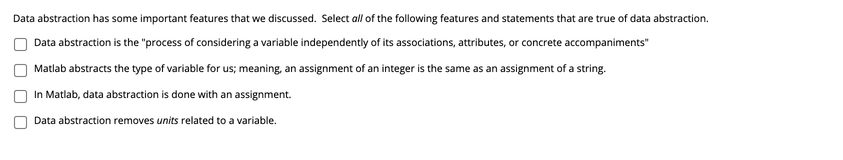 Solved Data abstraction has some important features that we | Chegg.com